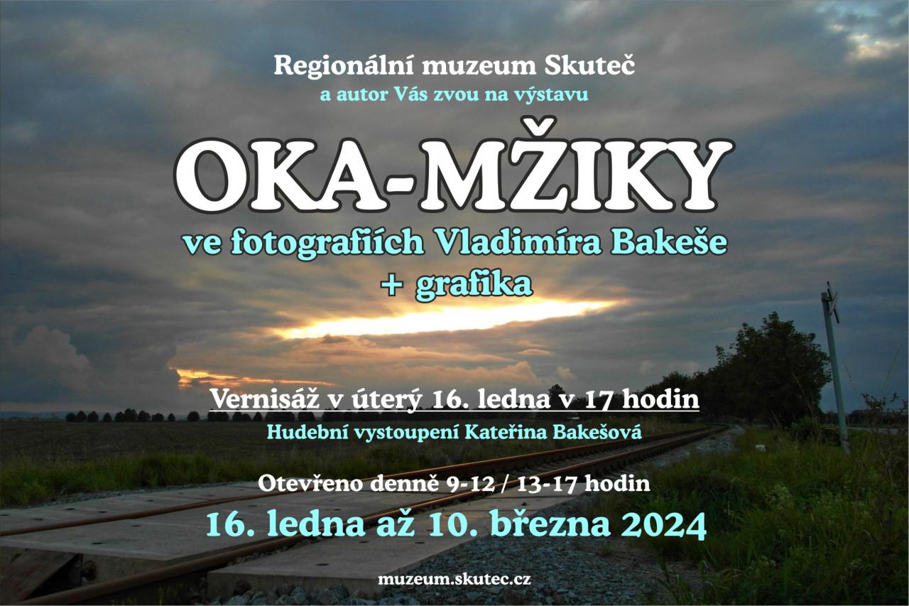 Výstava Oka-mžiky v Regionálním muzeu Skuteč - Oficiální stránka obce ...